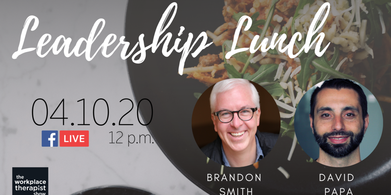 Leadership Lunch: Meditation and Mindfulness with David Papa | Brandon ...